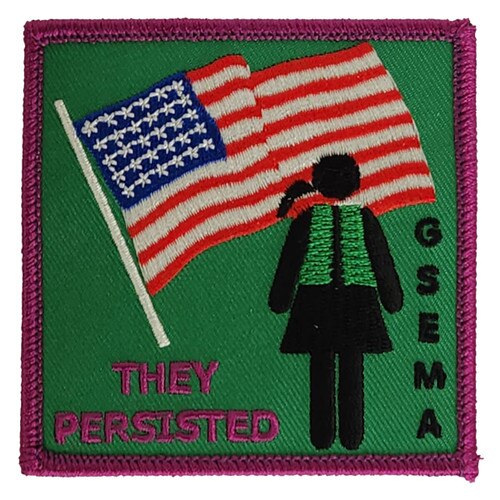 GSEMA Patch - They Persisted | Girl Scout Shop